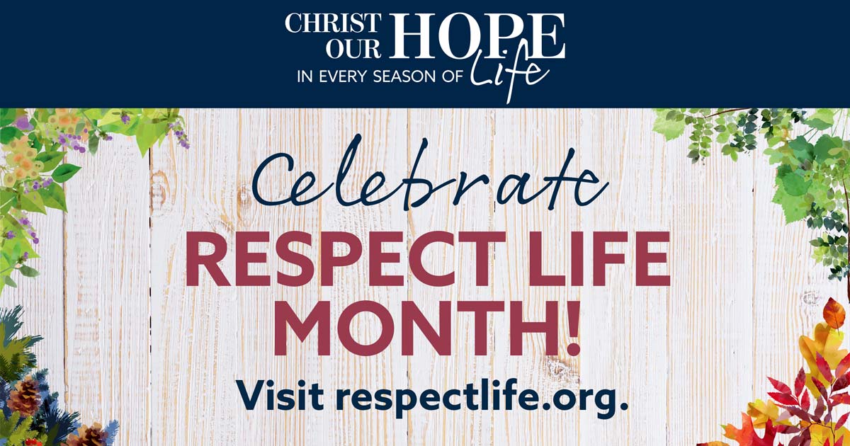 Respect life to be integrated in all we do | DOLR.org