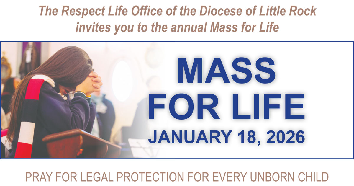 2026 Diocese of Little Rock Mass for Life | DOLR.org