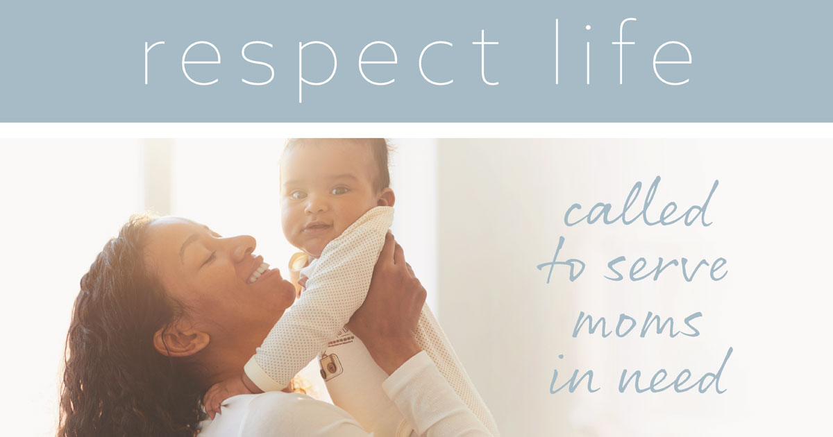 Respect Life Month | DOLR.org
